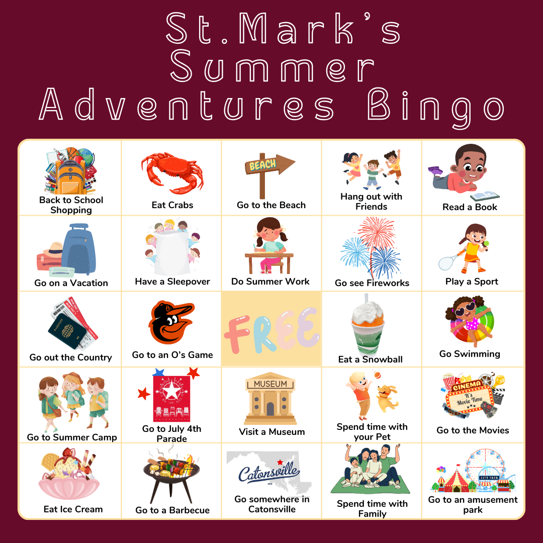 St. Mark Summer Adventure Bingo - St. Mark School